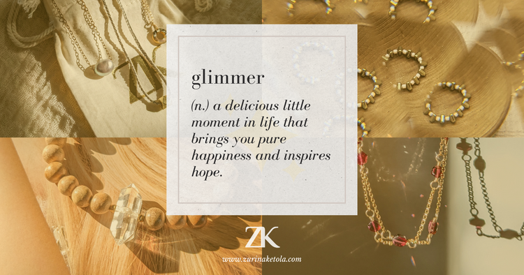 Zurina Ketola Blog | Going for Glimmers in 2024